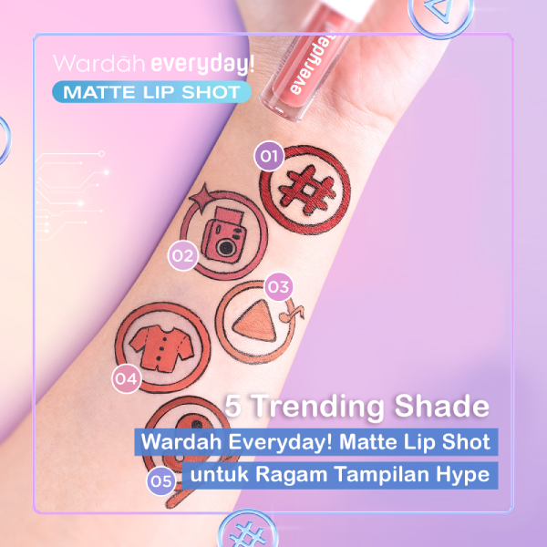 5 Shade Wardah Everyday! Matte Lip Shot Beserta Kelebihannya | Wardah ...